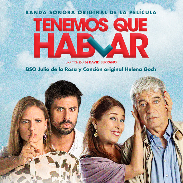 Tenemos Que Hablar (Original Motion Picture Soundtrack) | Domino Publishing
