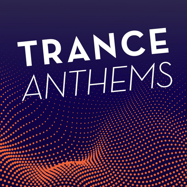 Trance Anthems | Domino Publishing